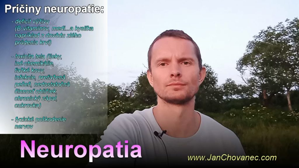 Neuropatia (15 minút) – Ján Chovanec